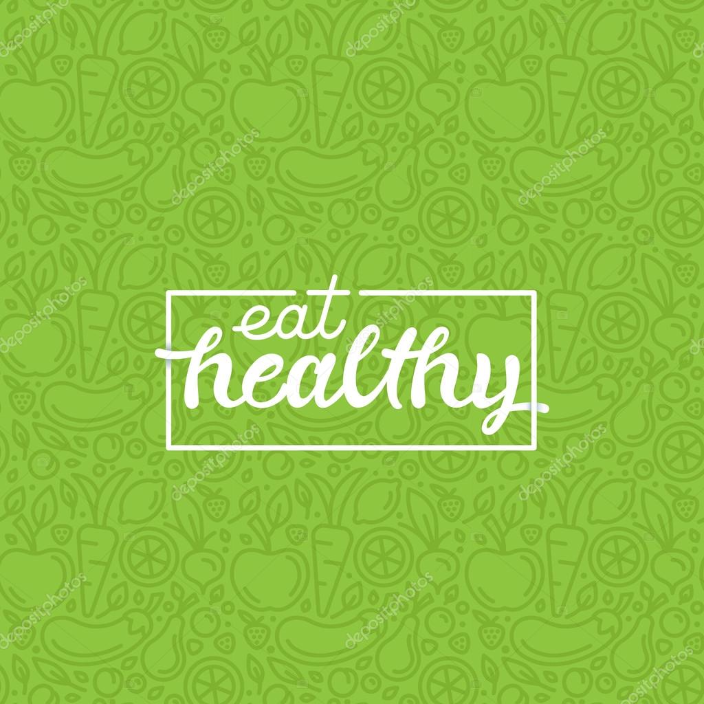 Eat healthy - hand-lettering phrase ⬇ Vector Image by © venimo | Vector ...
