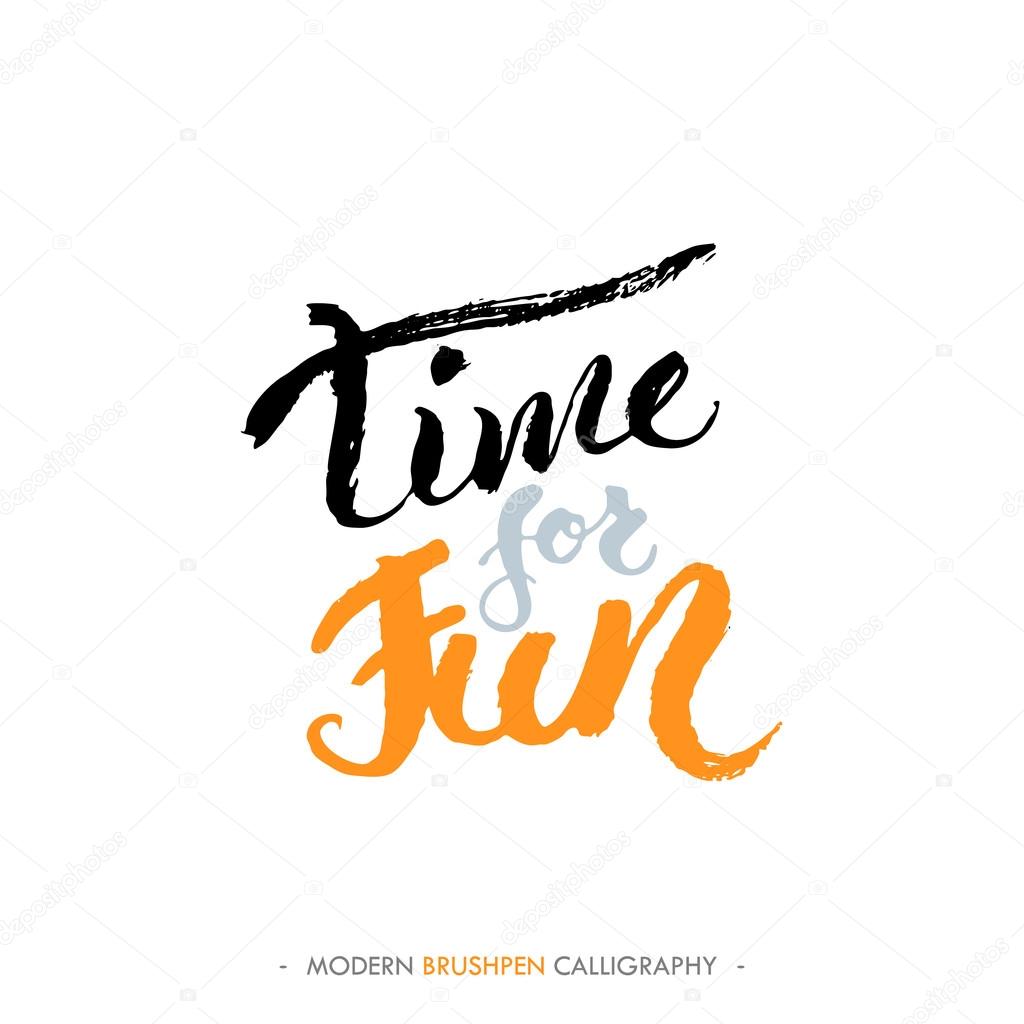 Time for fun hand drawn lettering. Stock Vector by ©logoff 101911838