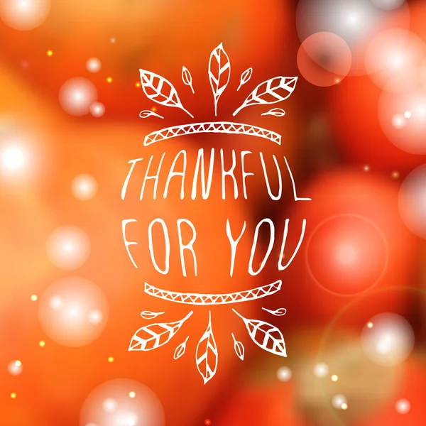 Thankful for you Vector Art Stock Images | Depositphotos