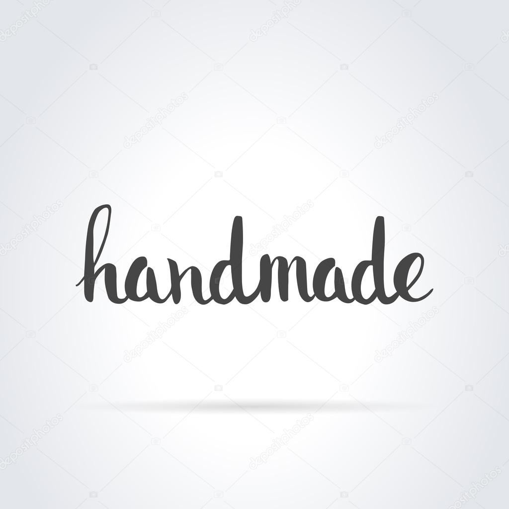 Handmade. Original custom hand lettering. Stock Vector by ©Indigofish ...