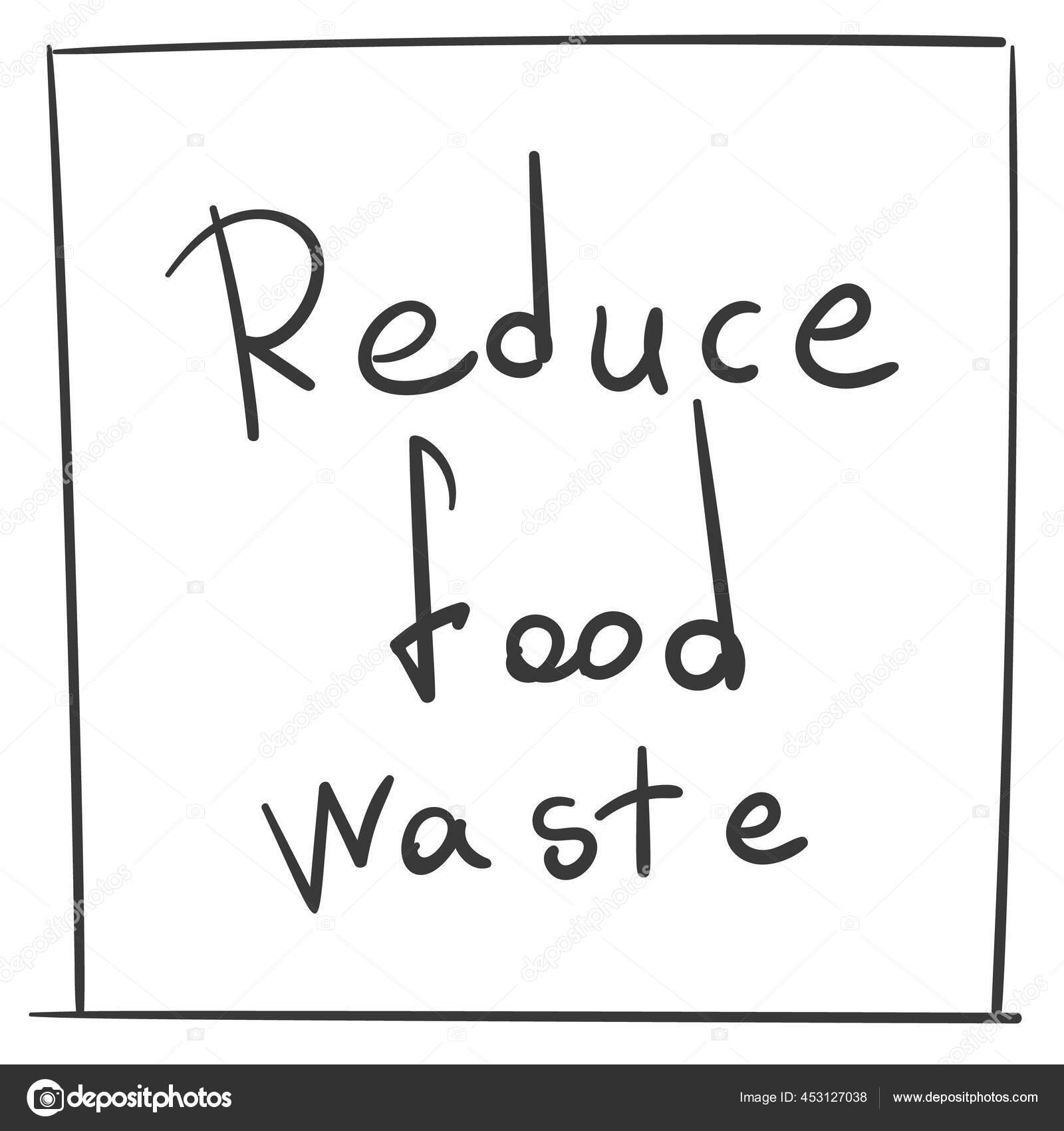 Reduce Food Waste Handwritten Text Vector Lettering Isolated Ecological ...