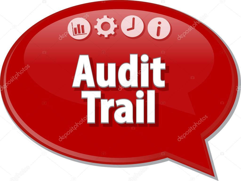 Audit Trail Finance Business term speech bubble illustration Stock ...