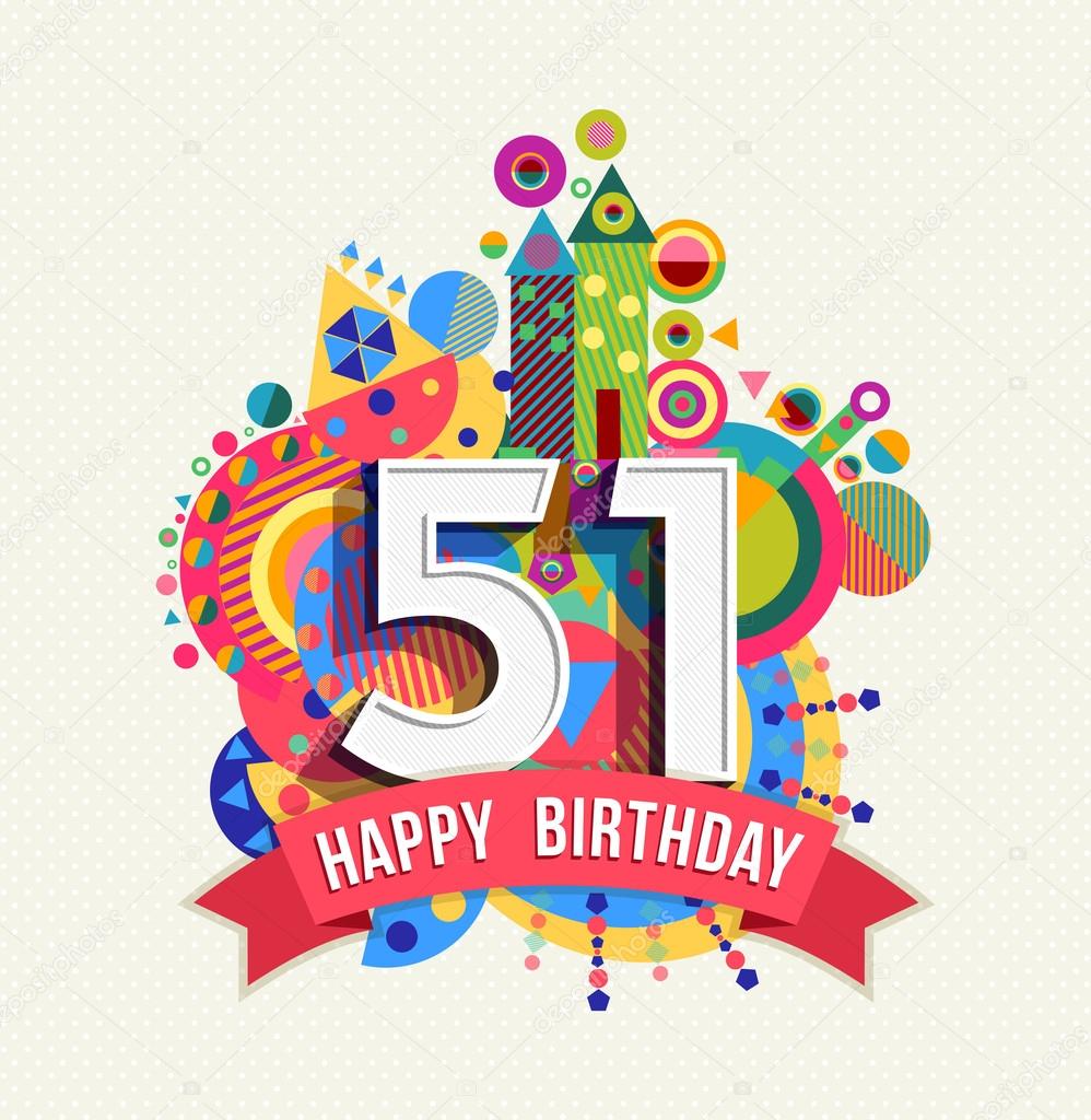 Happy birthday 51 year greeting card poster color Stock Vector Image by ...