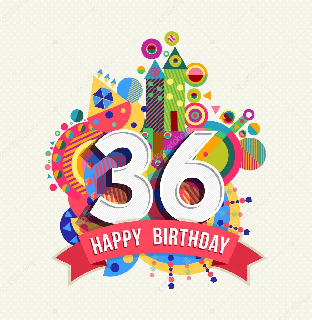 Happy birthday 36 year greeting card poster color — Stock Vector ...