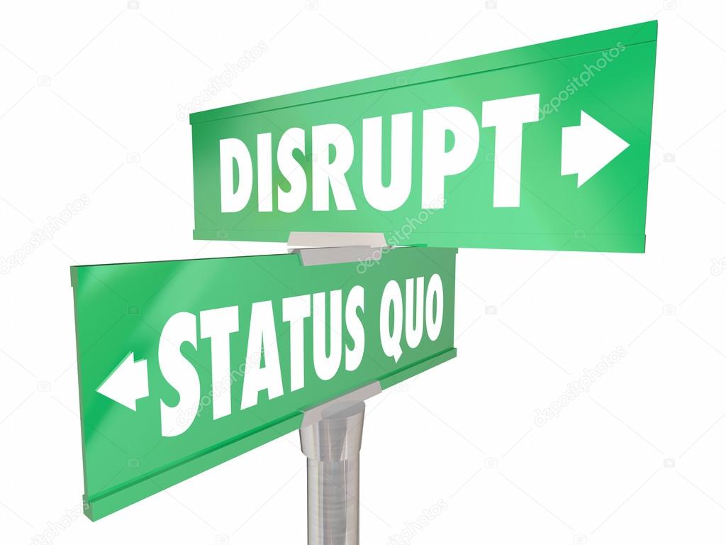 Disrupt Status - Street Signs Stock Photo by ©iqoncept 110560144