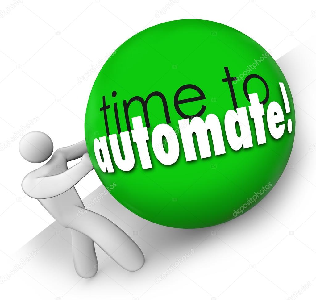 Time to Automate Improve Process Increase Output Work Stock Photo by ...