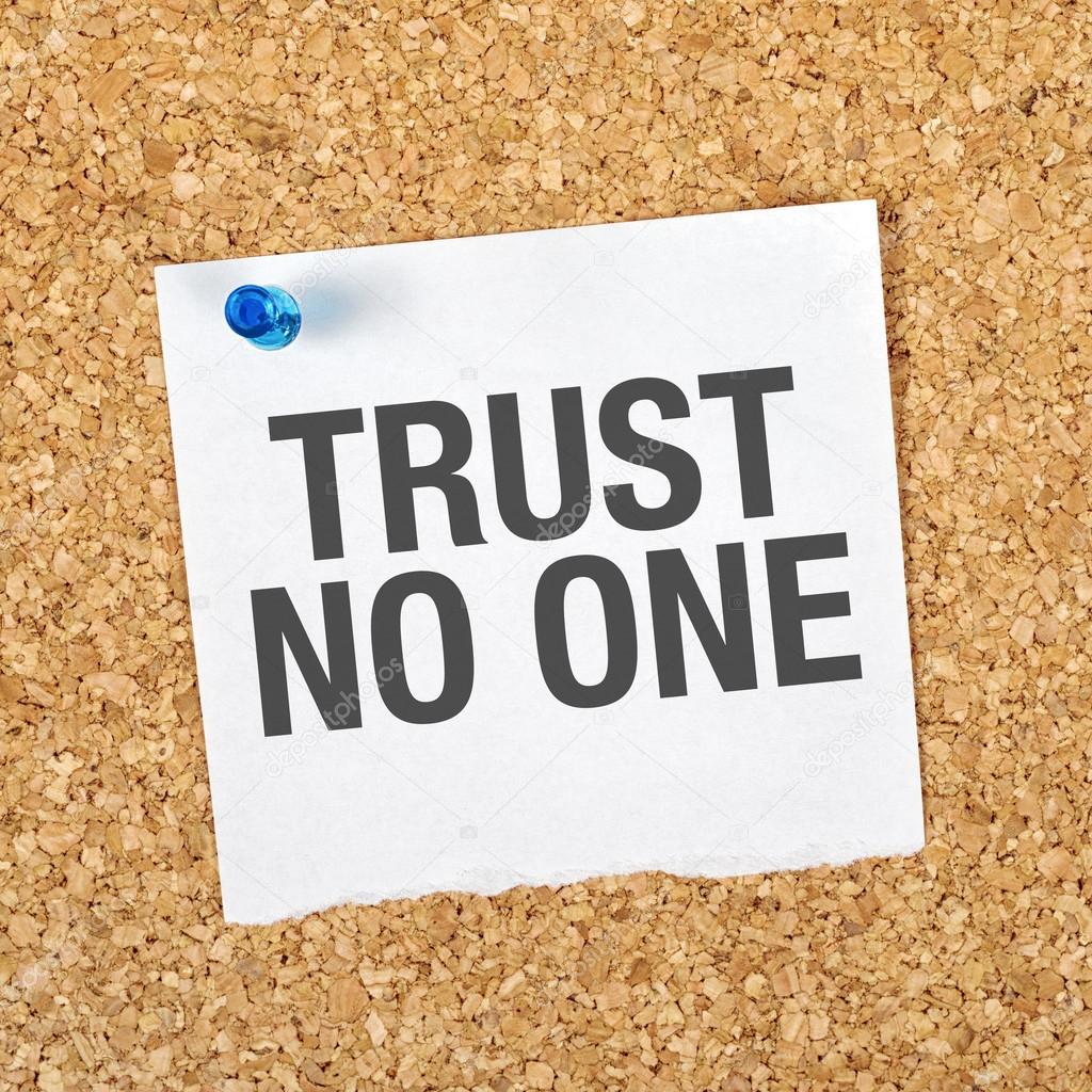 Trust No One — Stock Photo © stevanovicigor #62668655
