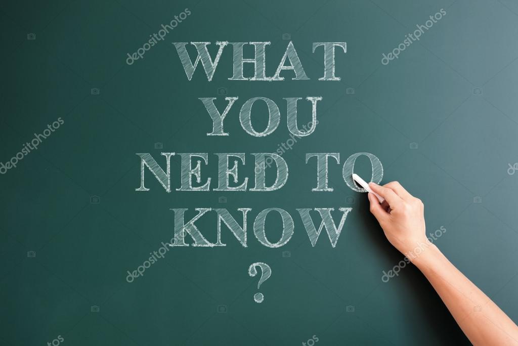 What you need to know written on blackboard — Stock Photo © zhudifeng ...