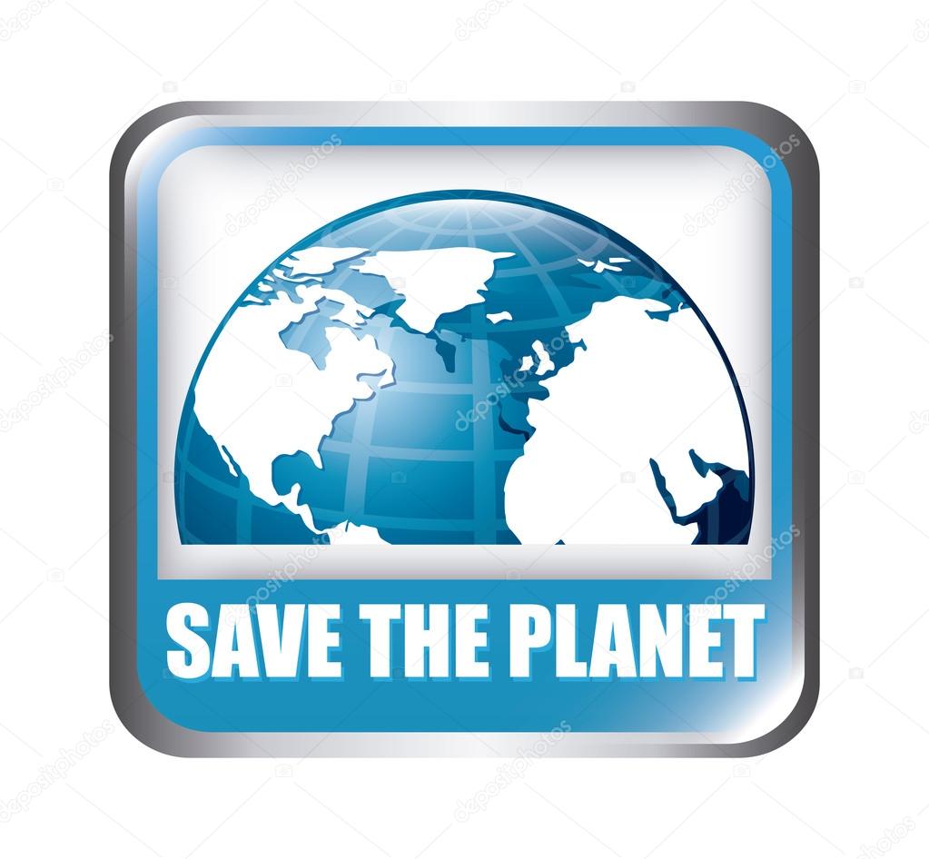 Save the planet Stock Vector Image by ©yupiramos #60998865