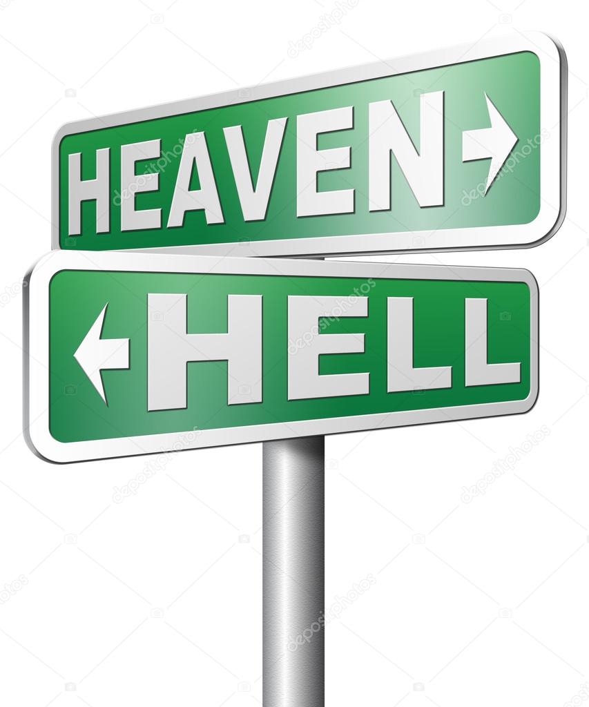 Heaven And Hell Sign