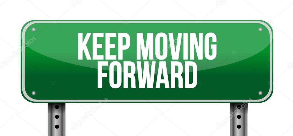 Keep moving forward street sign concept — Stock Vector © alexmillos ...