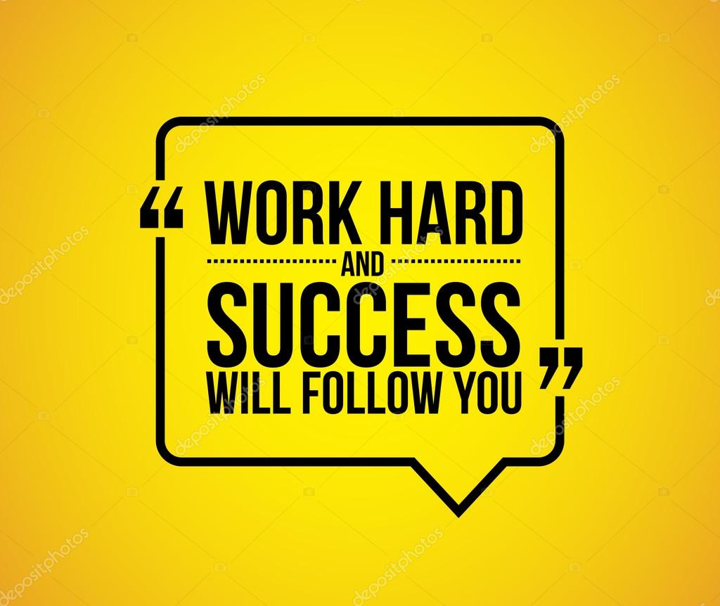 Work hard and success will follow you quote — Stock Photo © alexmillos ...