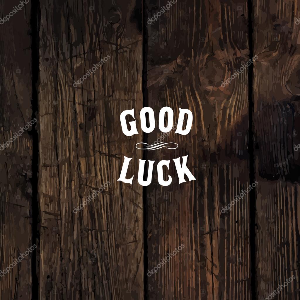 "Good Luck" message on wooden board Stock Vector Image by ©pashabo ...