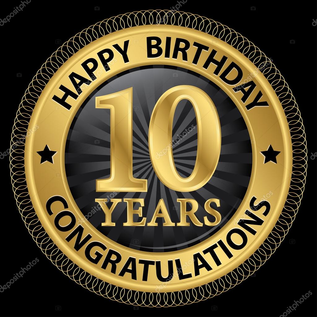 10 anos parabéns feliz aniversário etiqueta de ouro, illus vetor Vetor ...
