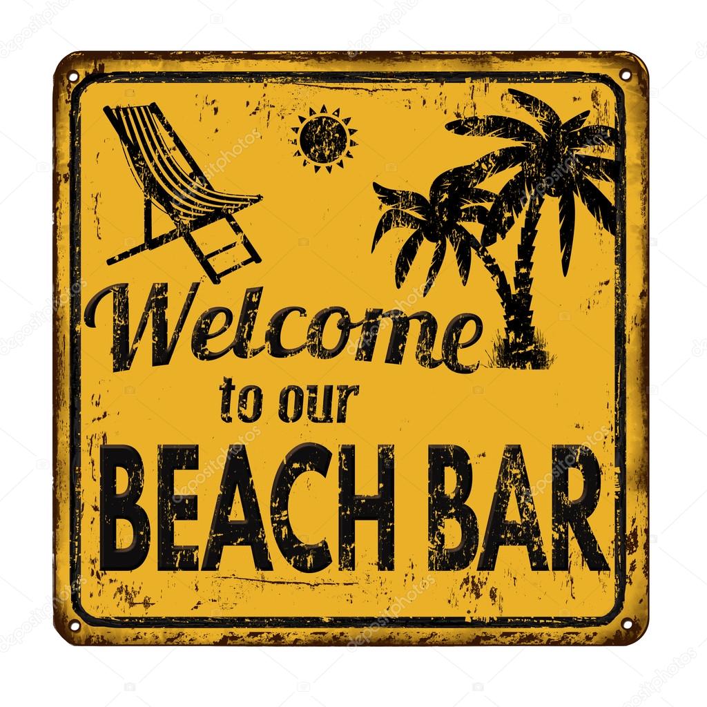 Beach bar rusty metal sign Stock Vector Image by ©roxanabalint #105971494