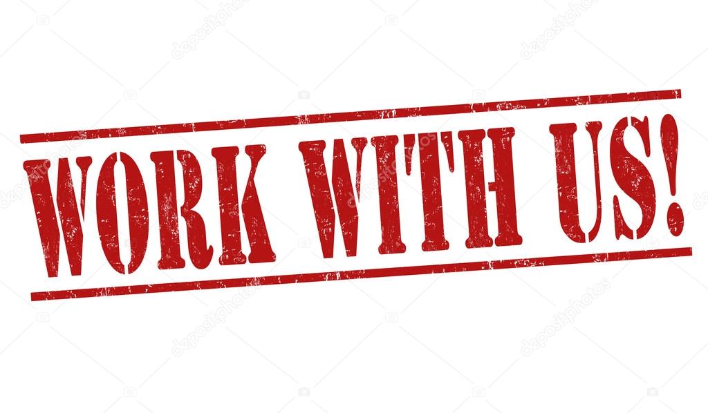 Work with us sign or stamp Stock Vector Image by ©roxanabalint #120982642
