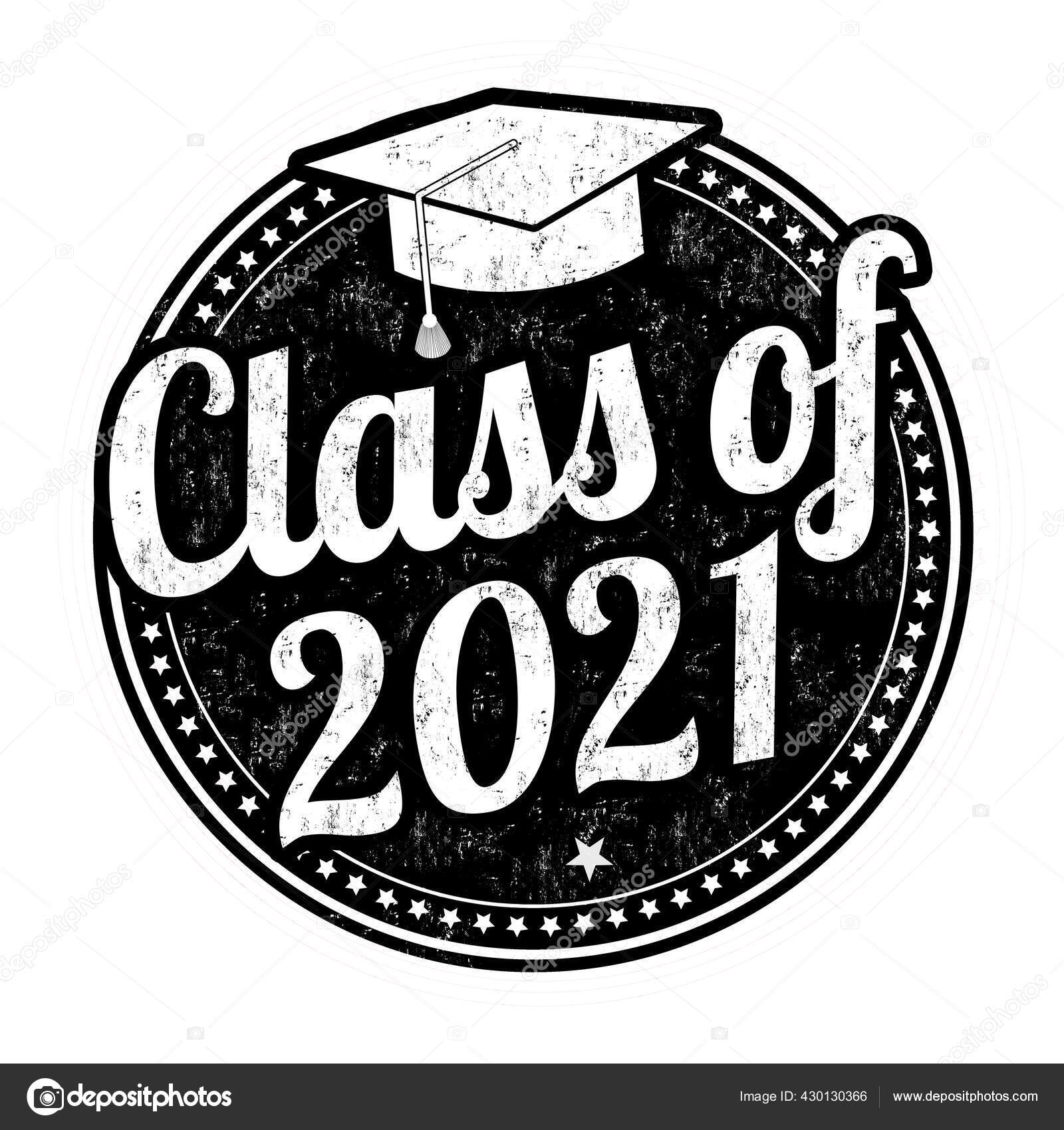 Class 2021 Grunge Rubber Stamp White Background Vector Illustration ...