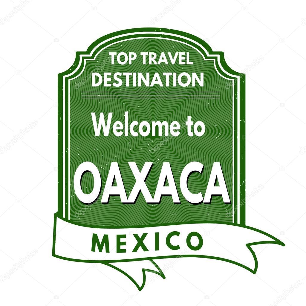 Welcome to Oaxaca stamp Stock Vector Image by ©roxanabalint #65589333