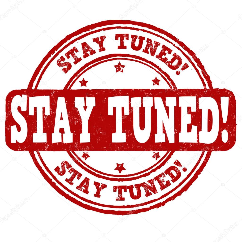 Stay tuned stamp Stock Vector Image by ©roxanabalint #80169304