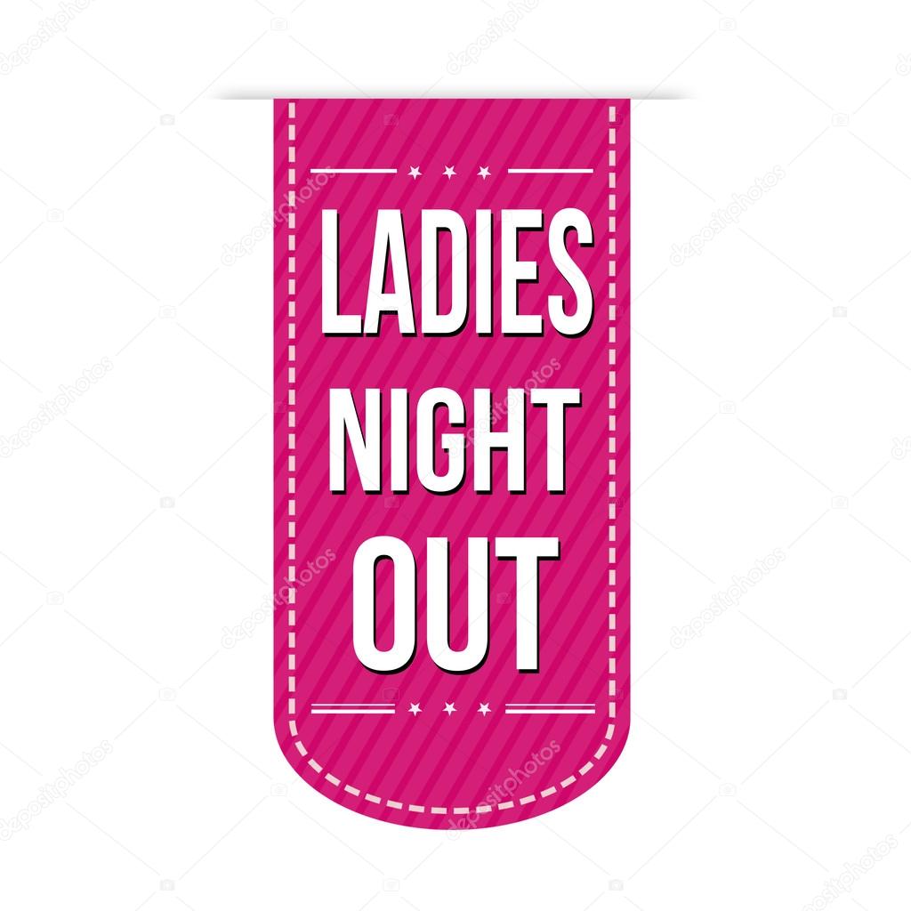 Ladies night out banner design Stock Vector Image by ©roxanabalint ...