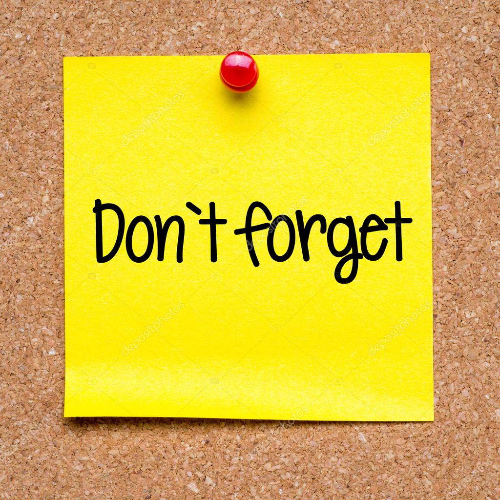Dont Forget Note