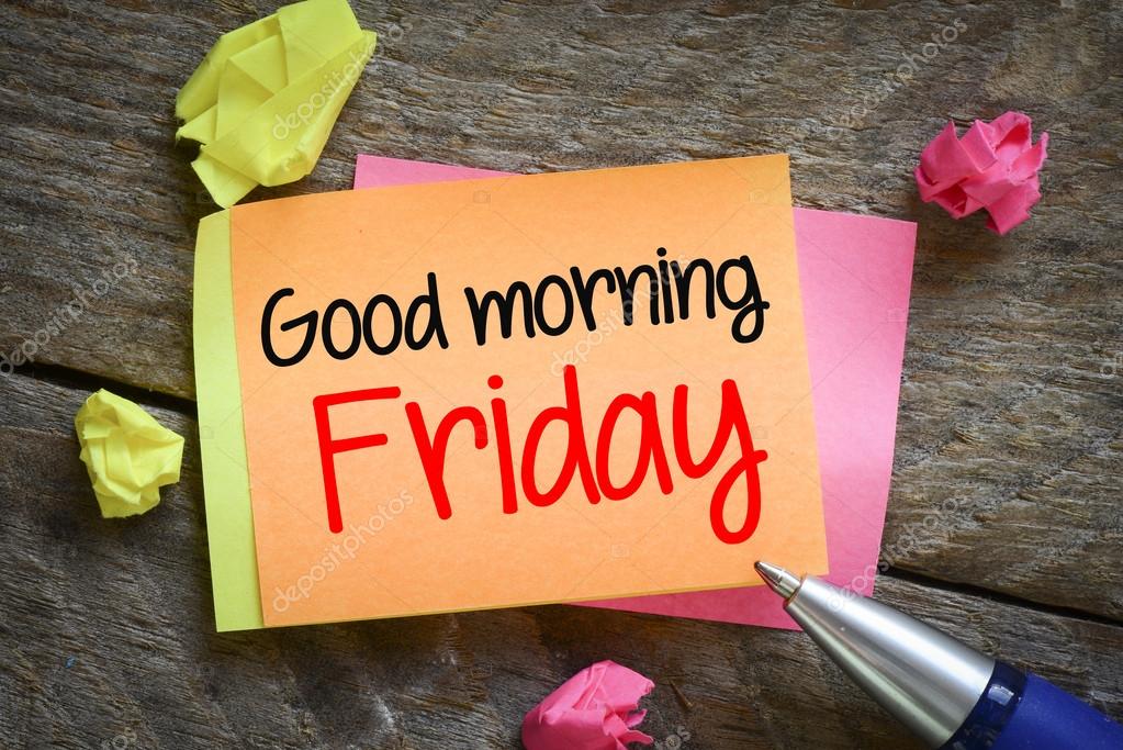 Note with Good morning Friday — Stock Photo © roobcio #63644709