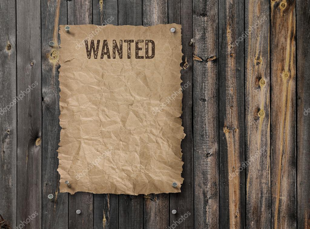 Wanted poster on weathered plank wood wall Stock Photo by ©anterovium ...