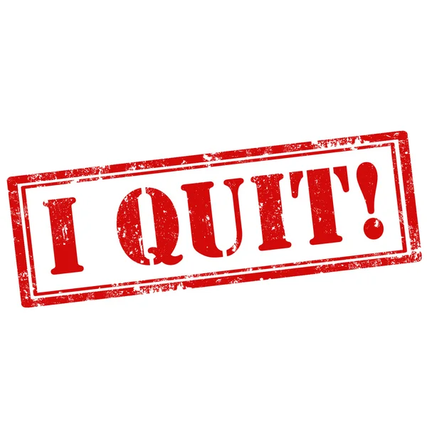 I quit, Royalty-free I quit Vector Images & Drawings | Depositphotos®