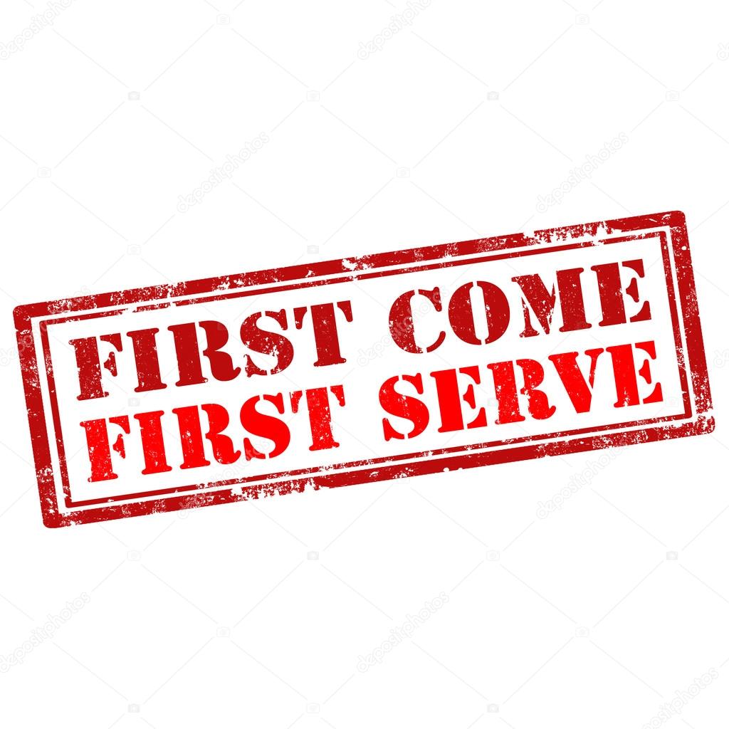 First Come-First Serve — Stock Vector © carmen_dorin #89484248 First Come-First Serve — Stock Vector © carmen_dorin #89484248