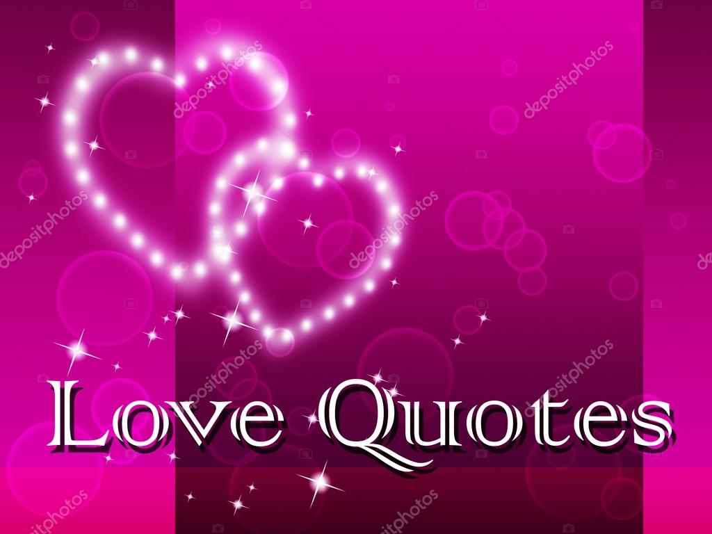 Love Quotes Means Romance Loved And Devotion — Stock Photo ...