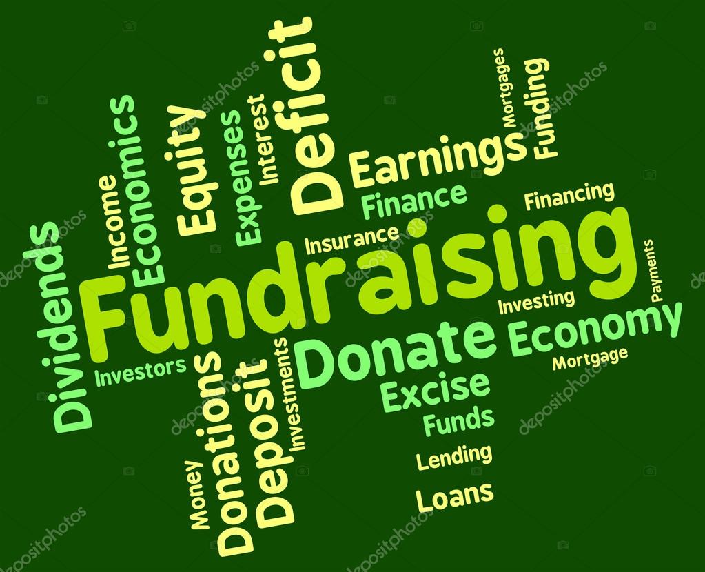 Fundraising Word Shows Capital Wordcloud And Funds — Stock Photo ...