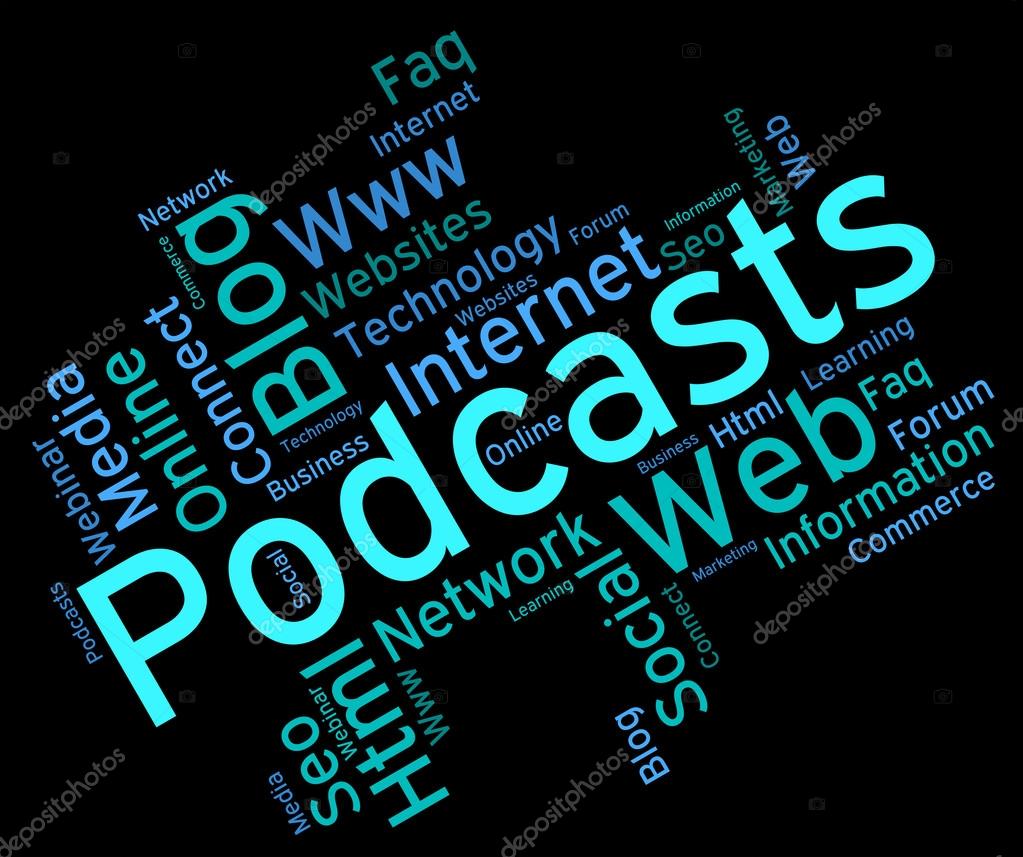 Podcast Word Indicates Broadcast Webcasts And Streaming — Stock Photo ...
