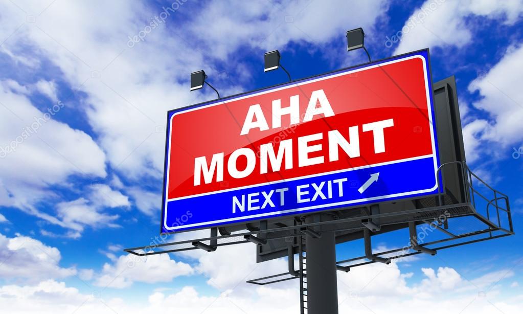 Aha Moment