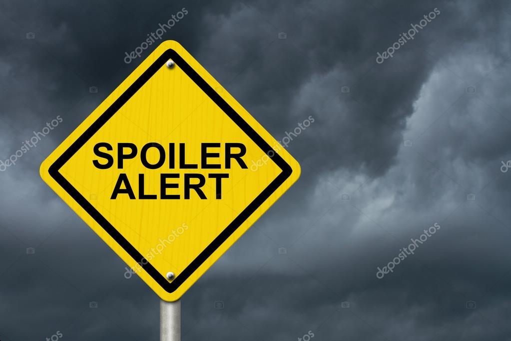 Spoiler Alert Warning Sign Stock Photo by ©karenr 58425797