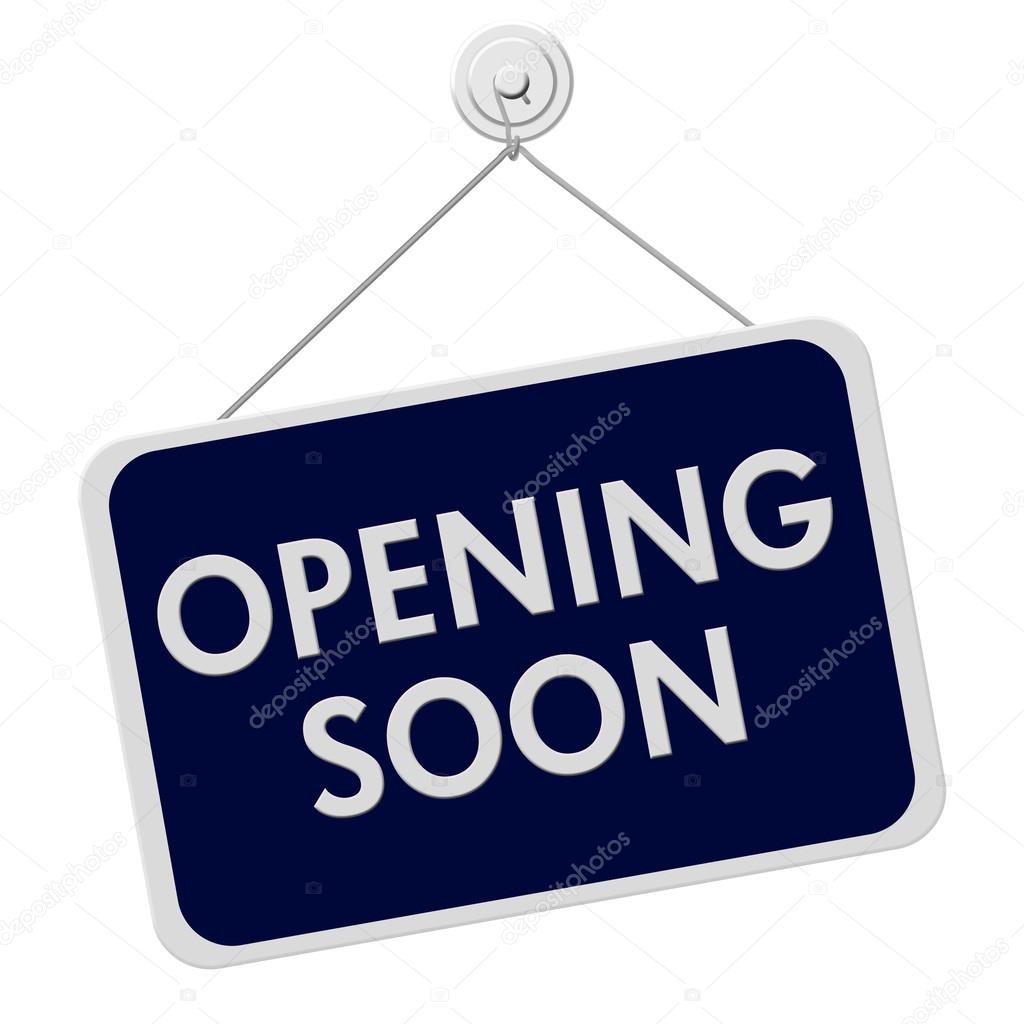 Opening Soon Sign ⬇ Stock Photo, Image by © karenr #61776717