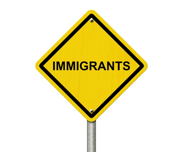 Immigrants Warning Sign Stock Photo by ©karenr 73854375