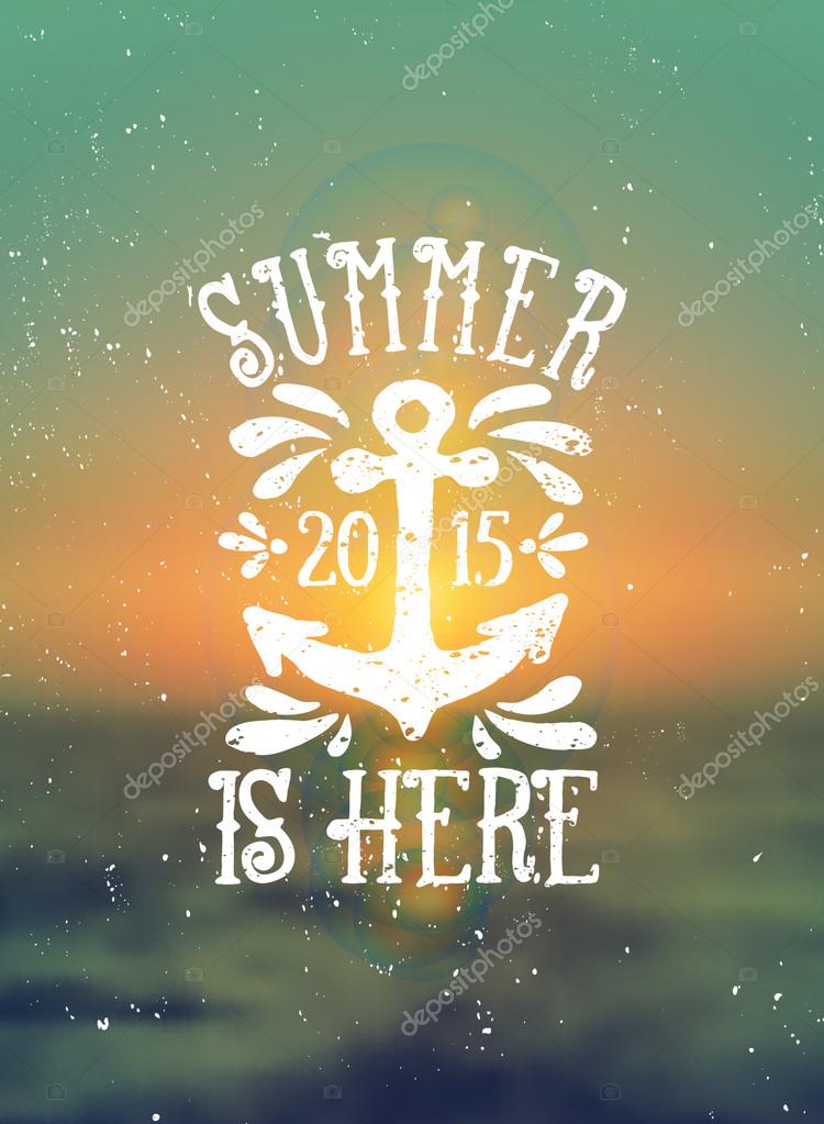 Summer is Here Poster Design Stock Vector Image by ©ivaleks #72653771