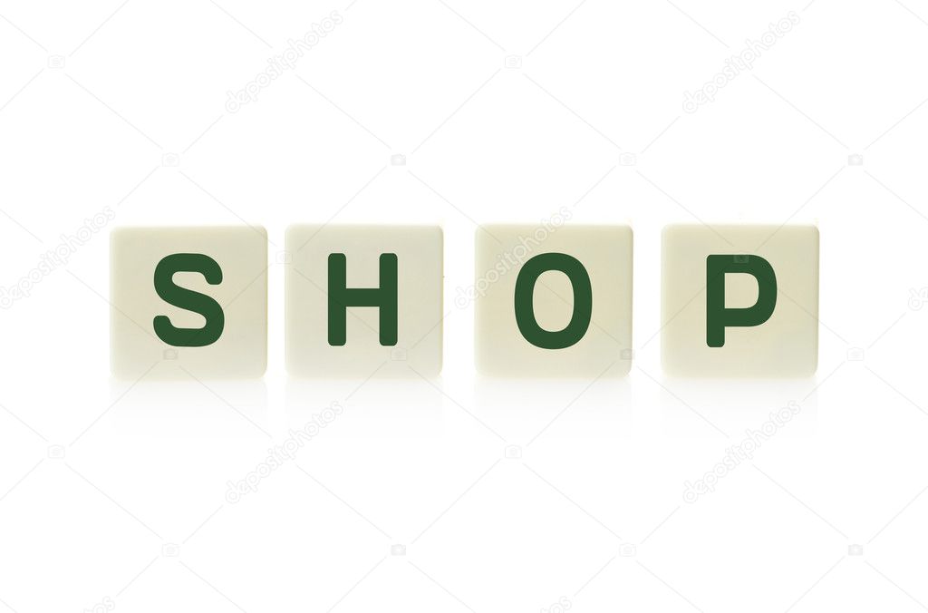 Word "Shop" on board game square plastic tile pieces, isolated on a ...