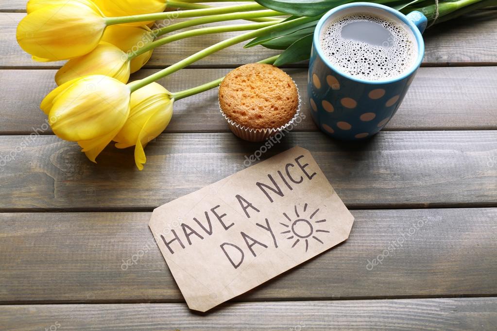 Cup of coffee and Have A Nice Day Stock Photo by ©belchonock 73395437