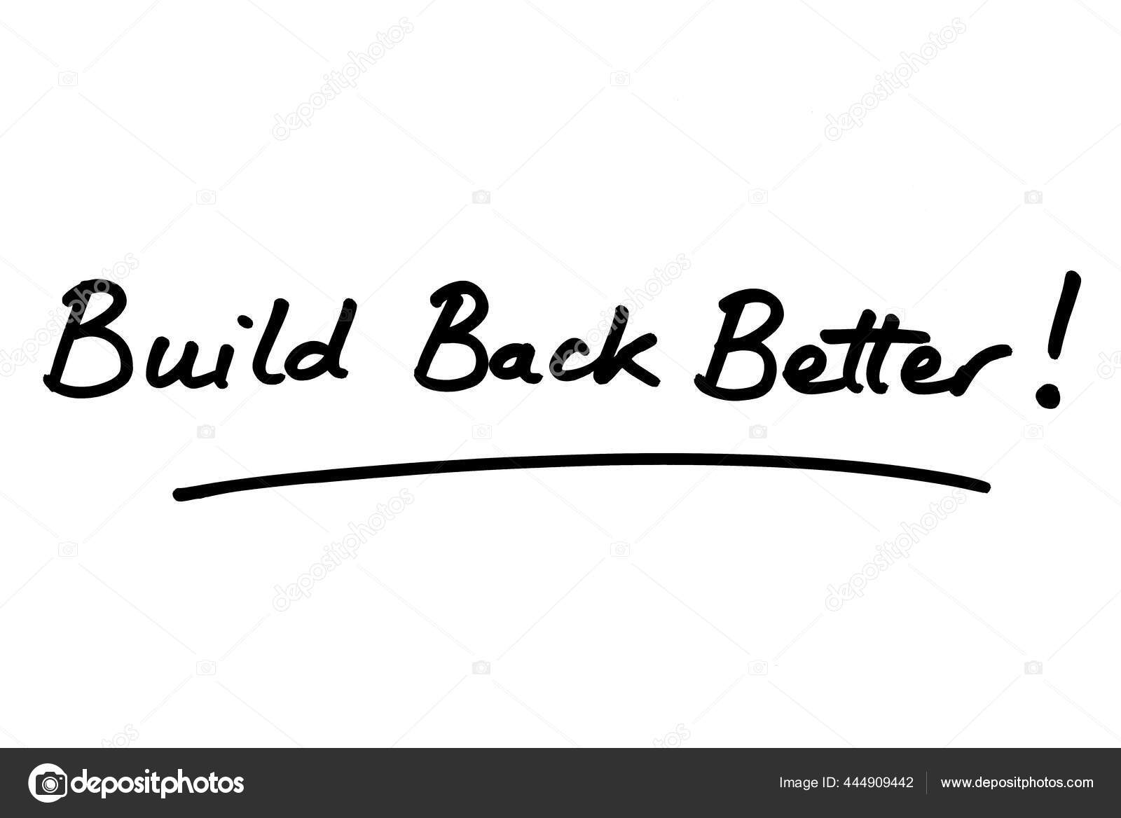 Build Back Better Handwritten White Background — Stock Photo ...