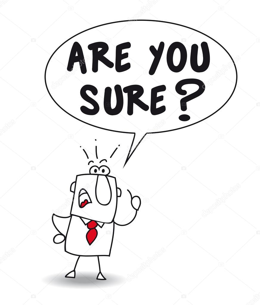 Businessman says Are you sure Stock Vector Image by ©tintin75 #87872136