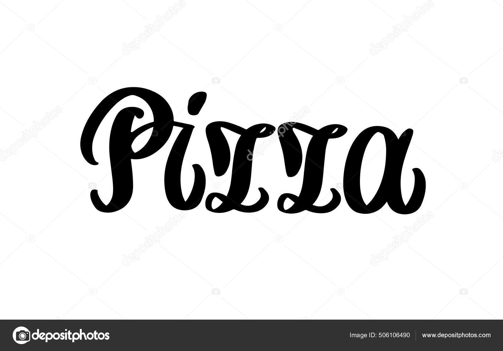 Pizza logo, elegant hand-lettering calligraphy vector, isolated on ...
