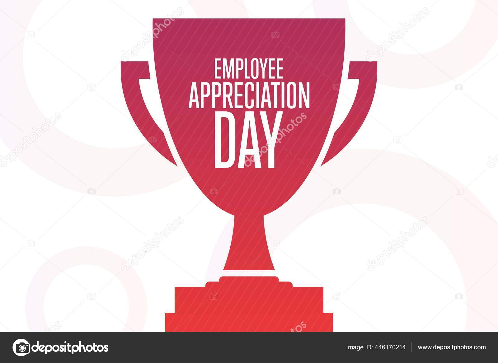 Employee Appreciation Day. First Friday in March. Holiday concept ...