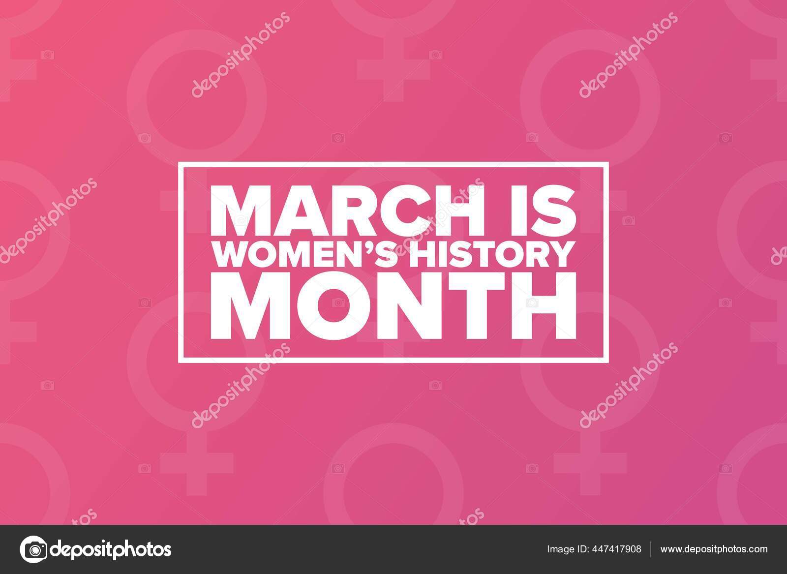 March is National Womens History Month. Holiday concept. Template for ...