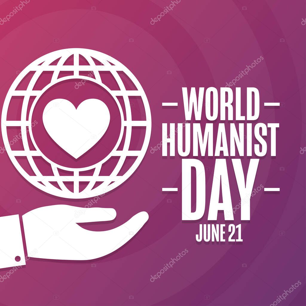 Día Mundial del Humanismo. 21 de junio. Concepto de vacaciones ...