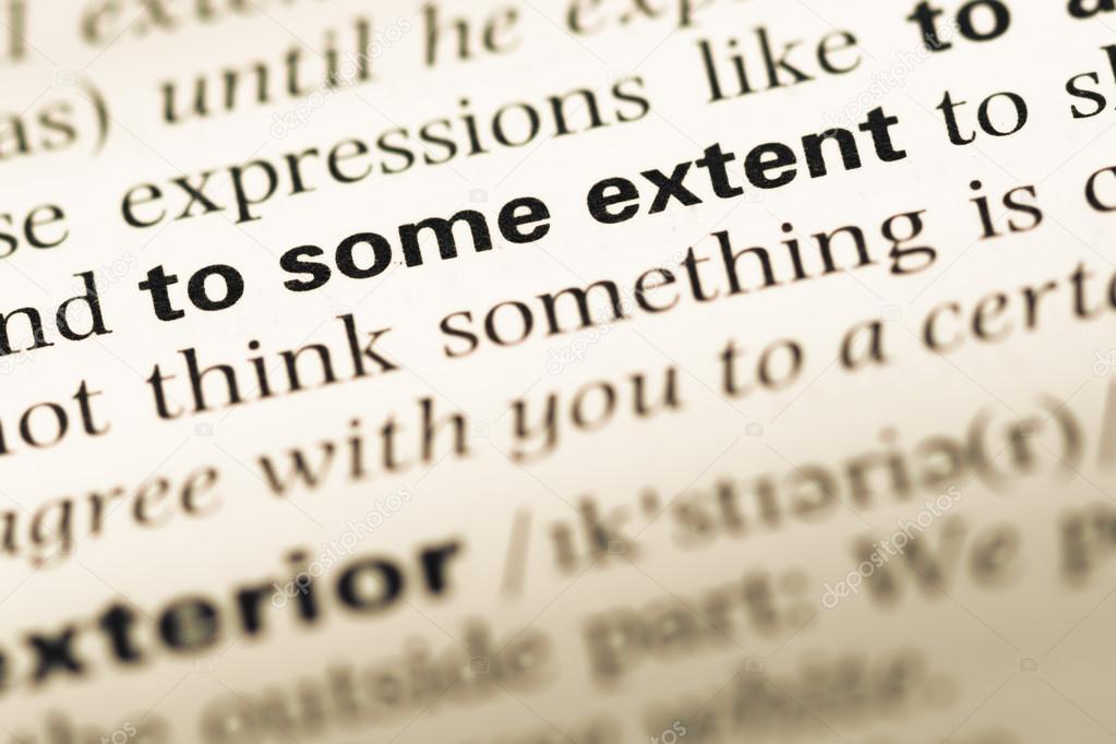 Close up of old English dictionary page with word to some extent ...