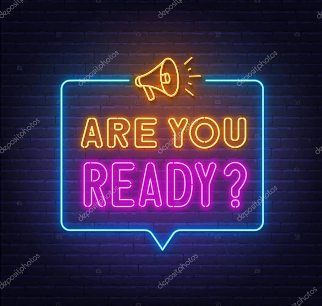 ¿Estás listo letrero de neón en la burbuja del discurso en el fondo de ...