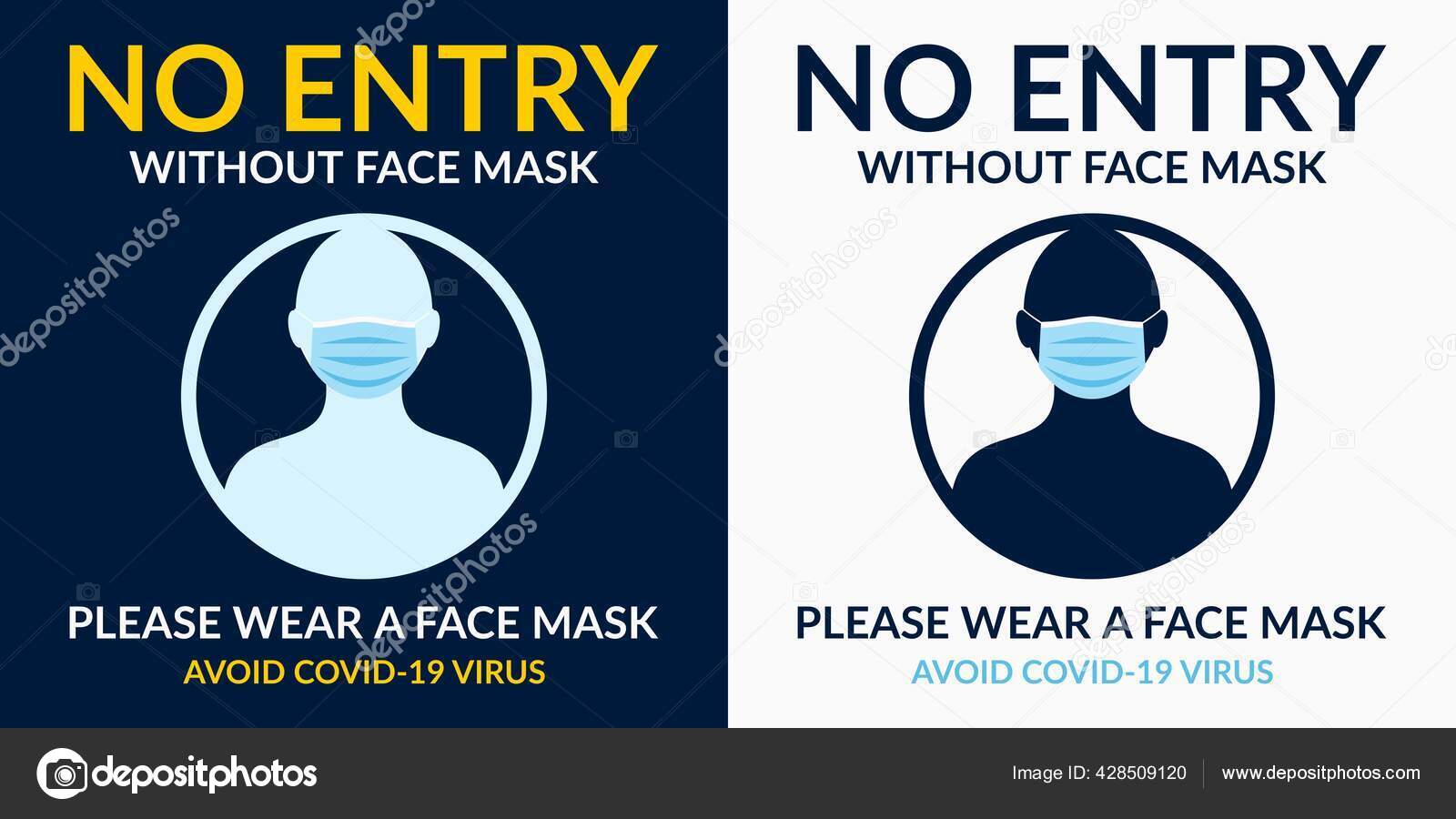 Caution No Entry Without Face Mask And Please Wear A Mask Square ...