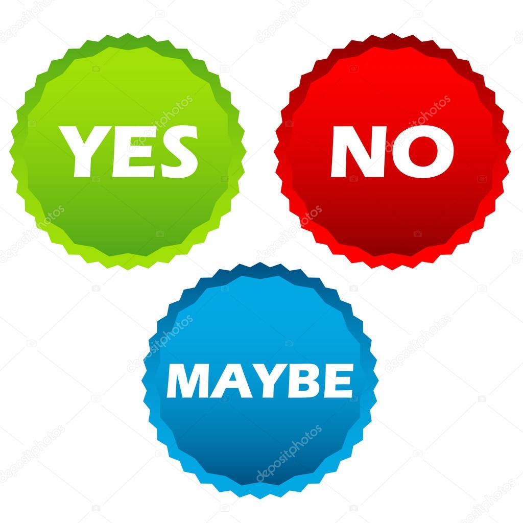 Yes no and maybe buttons — Stock Vector © ylivdesign #64985223