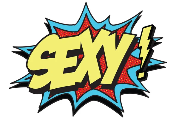 Bubble With Word Sexy Stock Vector Image By ©scotferdon 59016113